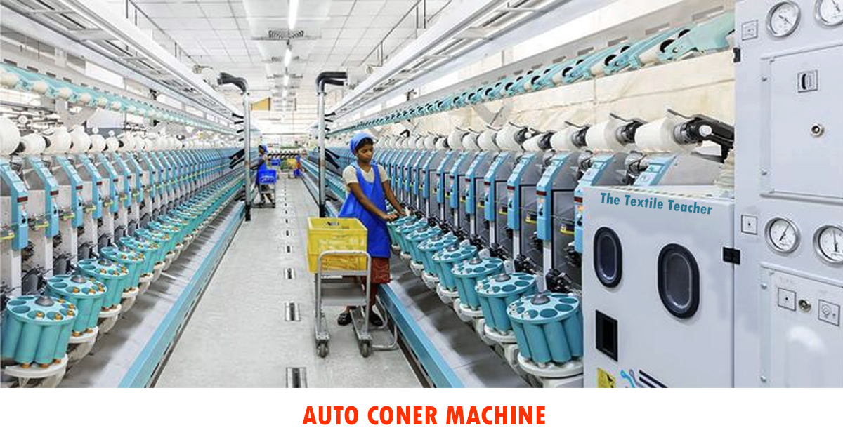 Auto Coner Machine- Objectives, Functions and Parts